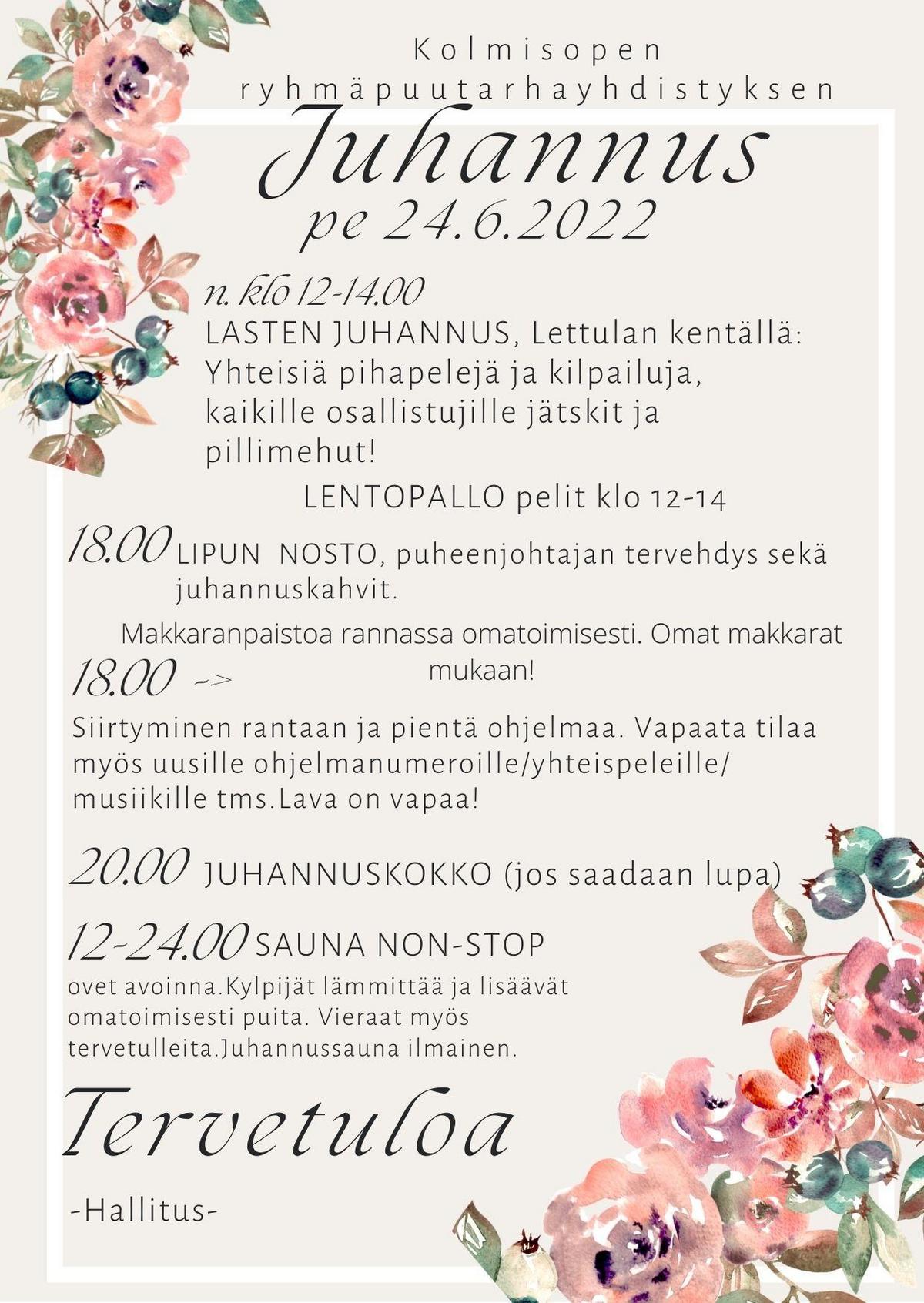 Kolmisopen ryhmäpuutarhayhdistyksen JUHANNUS 2022 - Kolmisopen ryhmäpuutarhayhdistys Ry